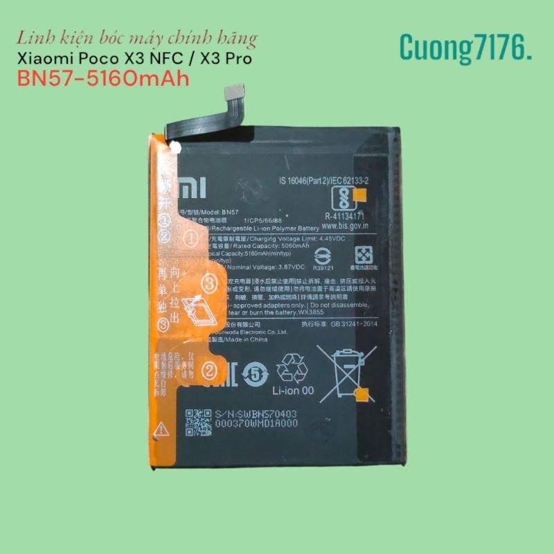 Pin Xiaomi Poco X3 NFC/ X3 Pro (BN57) 5160mAh Tháo Máy Đã Qua Sử Dụng ...