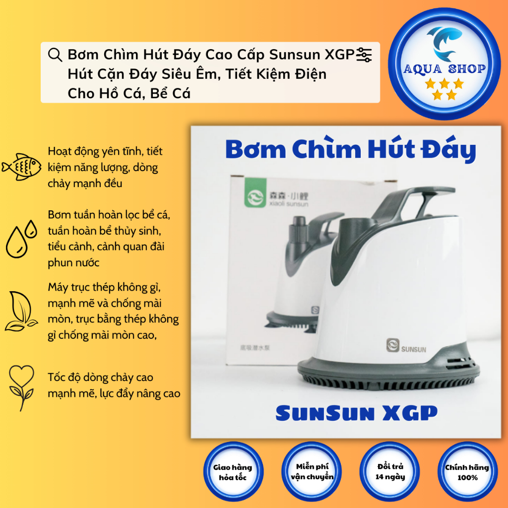 Bơm Chìm Hút Đáy Cao Cấp Sunsun XGP-Hút Cặn Đáy Siêu Êm, Tiết Kiệm Điện Cho Hồ Cá, Bể Cá ...