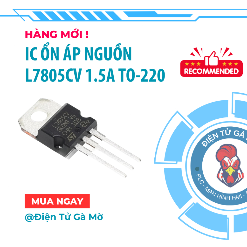 [1 CON] IC Ổn Áp Nguồn L7805CV LM7805 7805 TO-220 5V (Nội Địa Trung ...