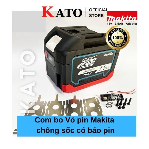 Vỏ pin Makita 5s 3P 15 cell 18650, chống sốc có led bao pin, kẽm & tem ...