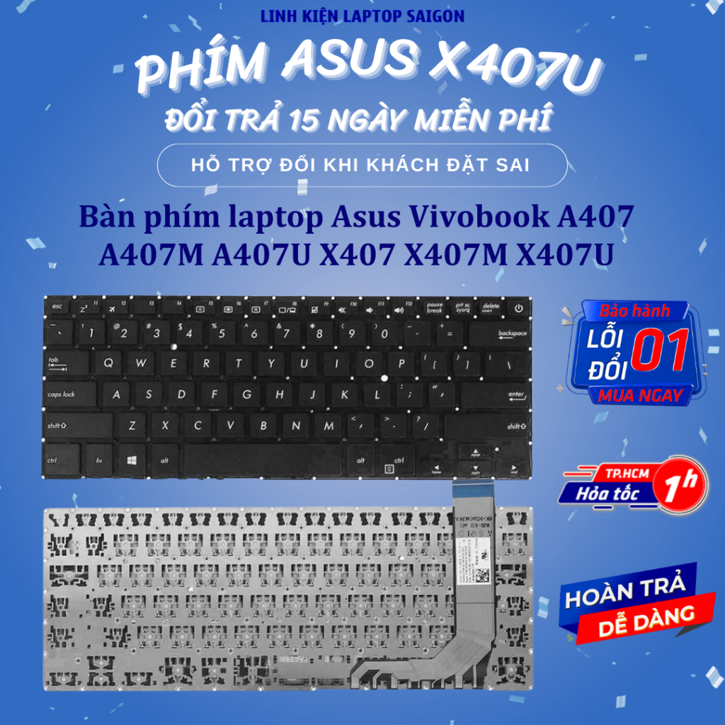 Phím laptop Asus Vivobook A407 A407M A407U X407 X407M X407U ZIN BẢO ...