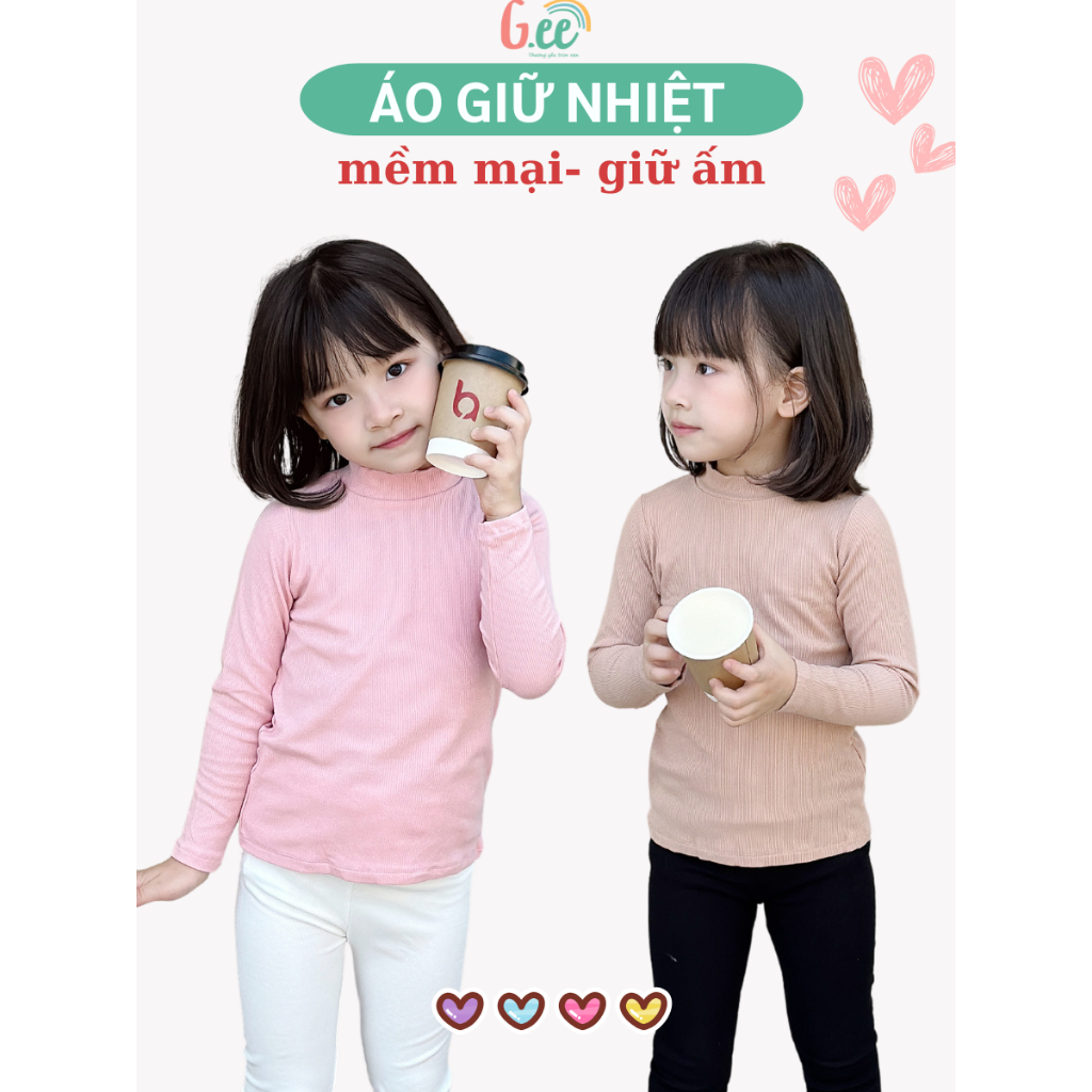 Áo giữ nhiệt cổ 3cm Gee cho bé gái, chất vải tăm gỗ sồi mềm mịn giữ ấm ...