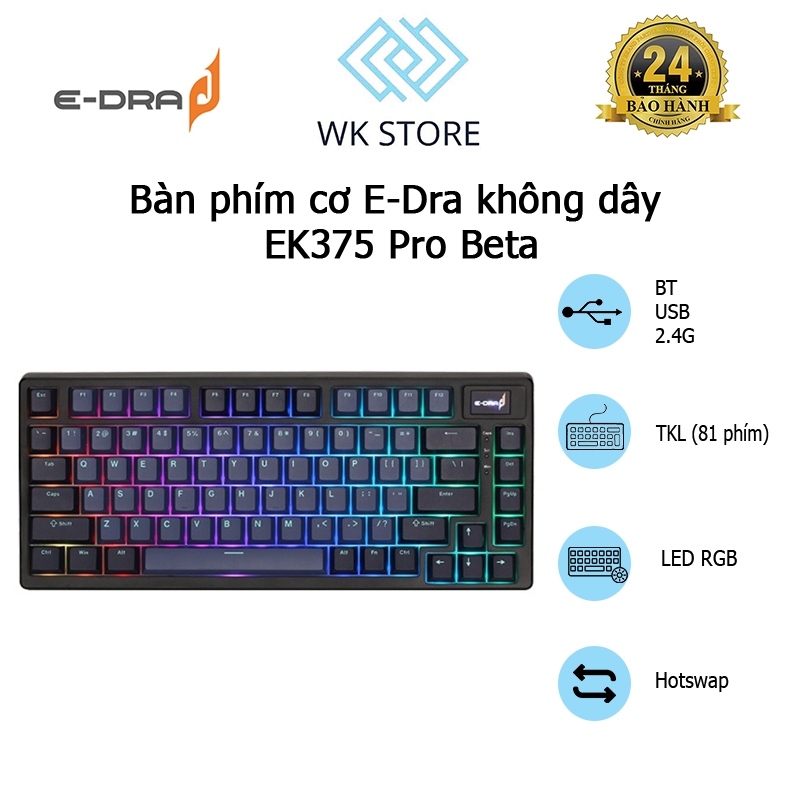 Bàn phím cơ EDra EK375 Pro Beta | không dây | Mới | Bảo hành 24 tháng ...
