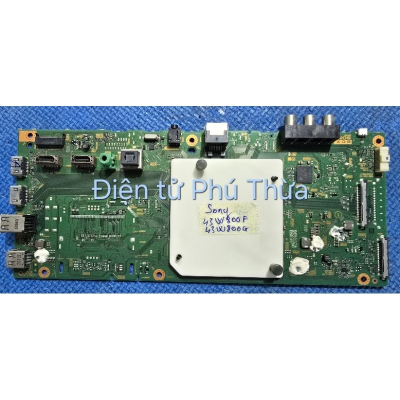 Bo khiển bo chính bo mạch tv Sony 43W800F - 43W800G và 43W800C ...