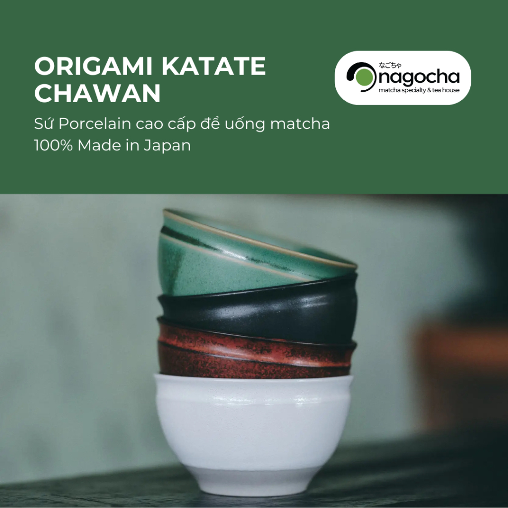 [NAGOCHA] Bát uống matcha chawan Katate - Thương Hiệu ORIGAMI - Made in ...