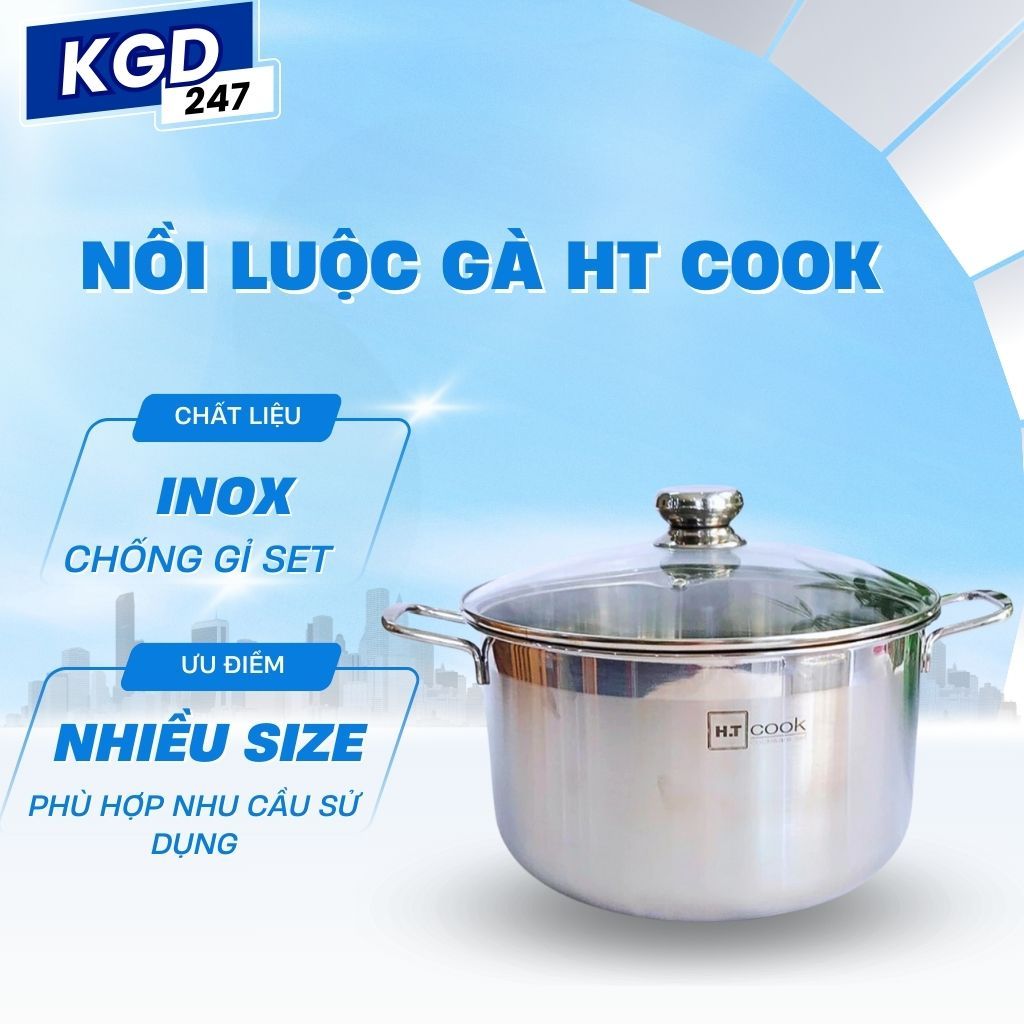 Nồi luộc gà HT Cook inox siêu to, Nồi đủ các size 26cm, 28cm,30cm,32cm dùng cho mọi loại bếp ...