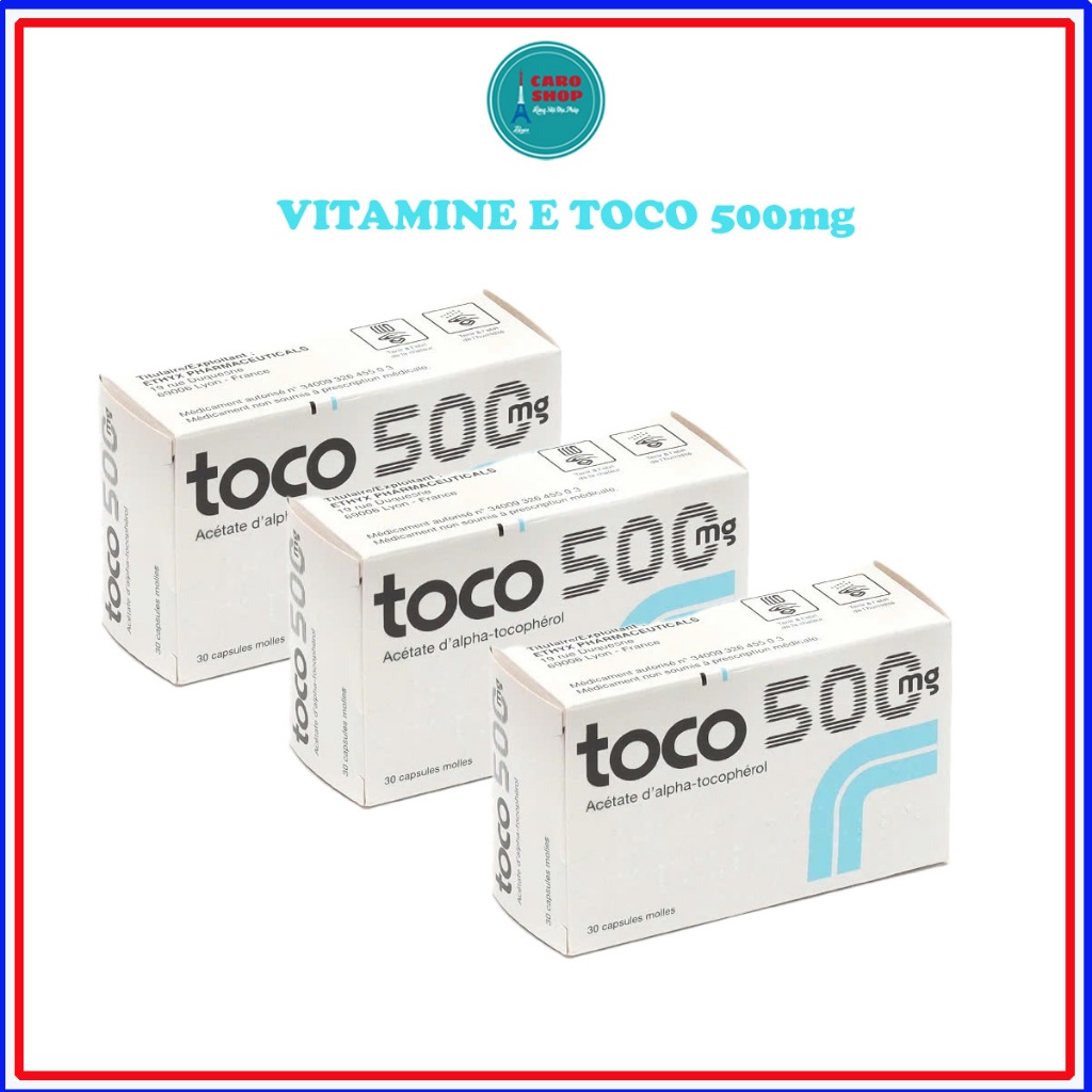 Vitamin E TOCO 500mg - hộp 30 viên của Pháp | Shopee Việt Nam