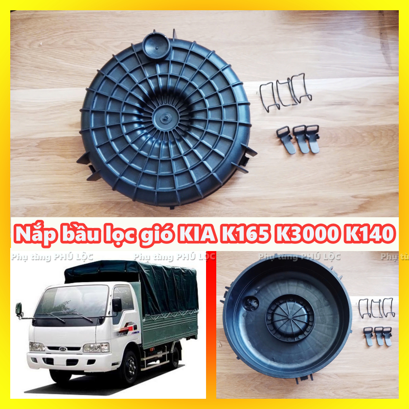 Nắp bô e ( bầu lọc gió ) KIA 1T4 K3000 K140 K2700 K165 nhựa dày loại ...