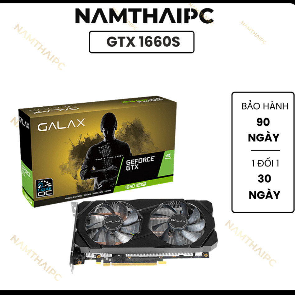 CARD MÀN HÌNH GALAX GTX 1660 SUPER (1 CLICK OC) 6GB DDR6 FULL BOX BH ...