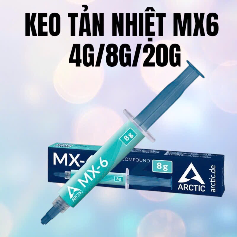 Keo Tản Nhiệt CPU MX6 4g - 8g -20g Keo Làm Mát Chip Phù Hợp Cho Những Máy Chơi Game Và Làm Đồ ...