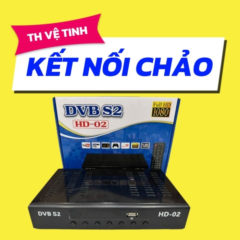 Đầu thu chảo vệ tinh DVB S2 và các đầu thu thông minh hỗ trợ các loại ...