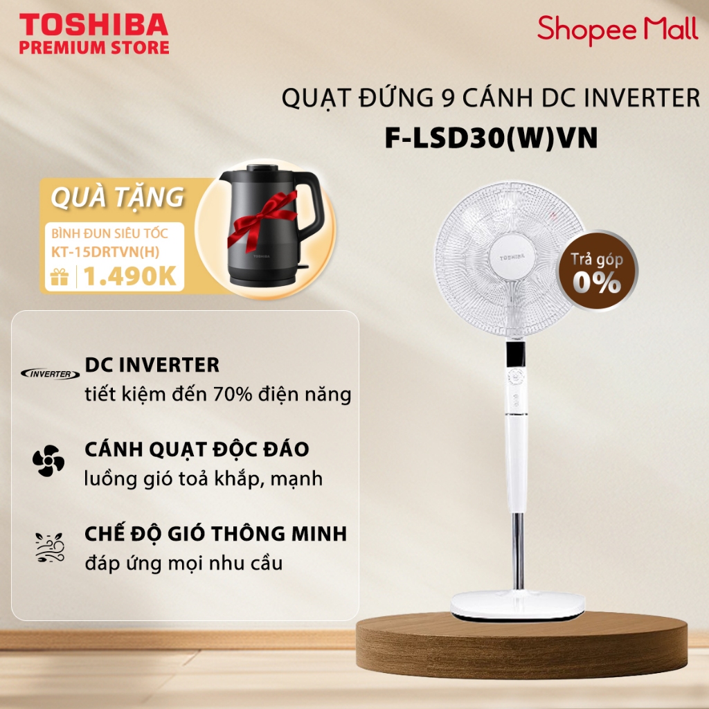 Quạt Đứng Toshiba 9 Cánh DC Inverter F-LSD30(W)VN 30W - Tiết Kiệm Điện - 26 Cấp Độ Gió - Độ ồn ...
