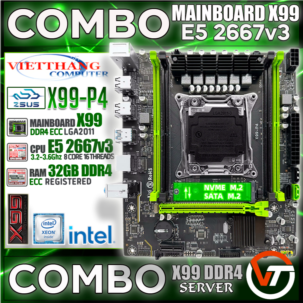 Combo X99 DDR4 Chạy giả lập - Main X99-P4 DDR4 ZSUS + CPU Xeon E5 ...
