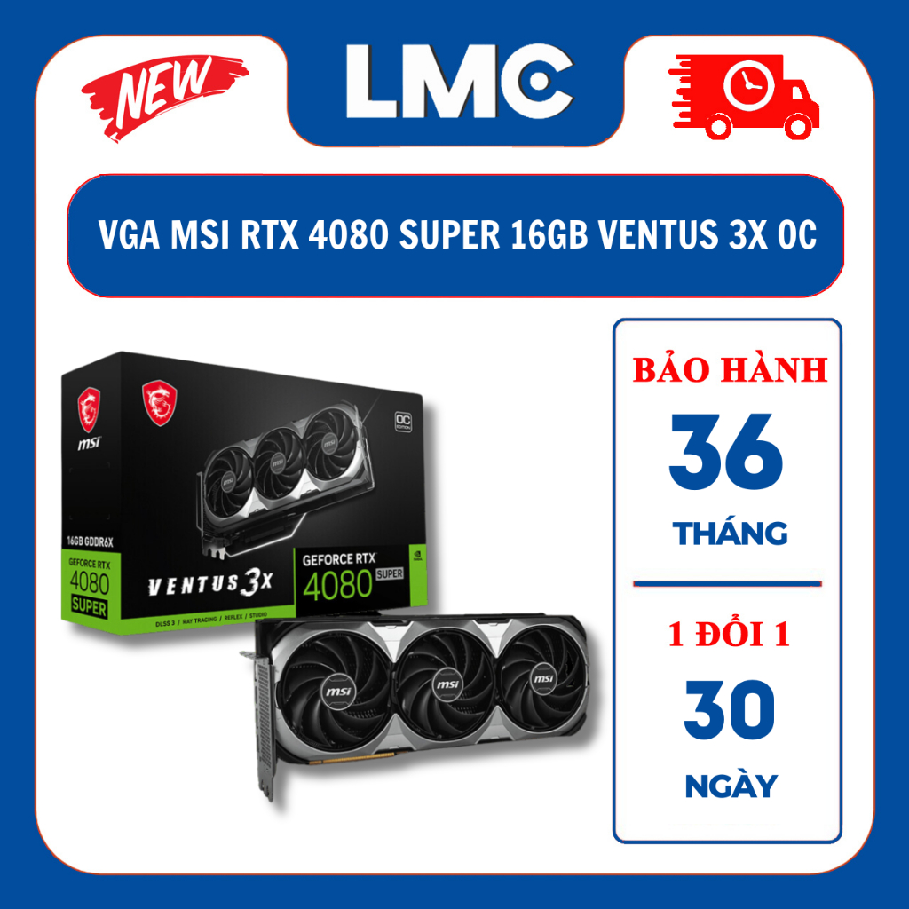 VGA MSI GeForce RTX 4080 SUPER 16GB VENTUS 3X OC (Chính hãng) | Shopee ...