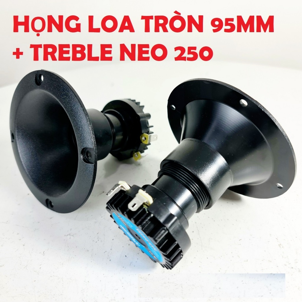 Loa Treble từ NEO Coil 25,4mm + Họng loa tròn 95mm . Loa Tweeter ...