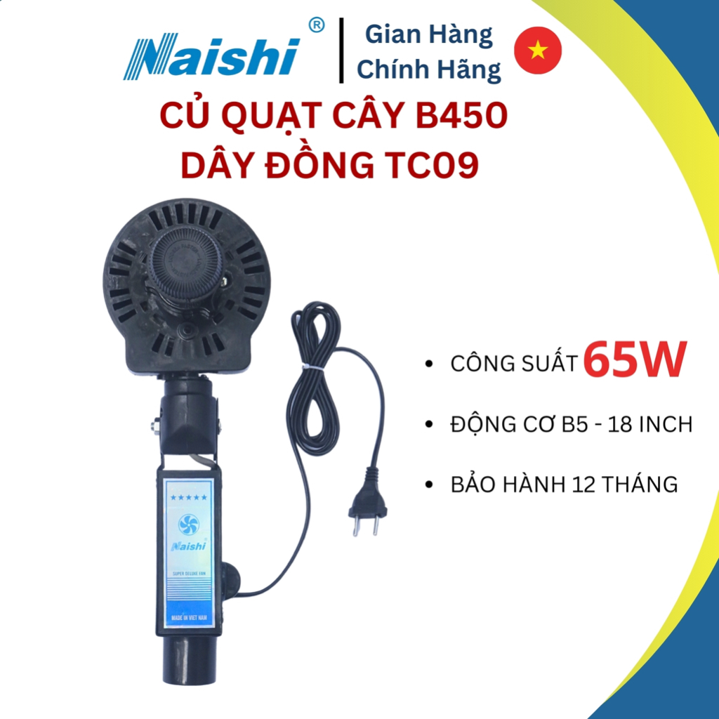 [TC09 Dây Đồng] Thân Củ Đầu Máy Quạt Cây NAISHI B450 Loại Lớn Thân Kim Loại - Đầu Máy Quạt Điện ...