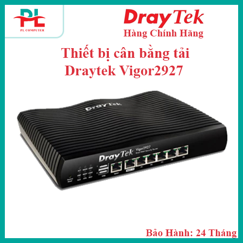 Thiết bị cân bằng tải DrayTek Vigor2927 (V2927) - Hàng Chính Hãng ...