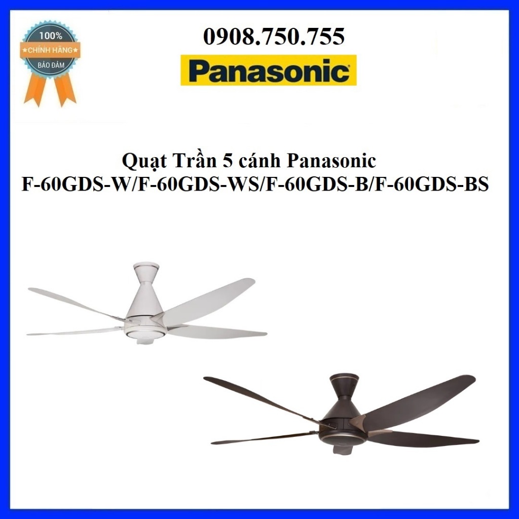 Quạt trần 5 cánh Panasonic F-60GDS-W/F-60GDS-WS/F-60GDS-B/F-60GDS-BS | Shopee Việt Nam