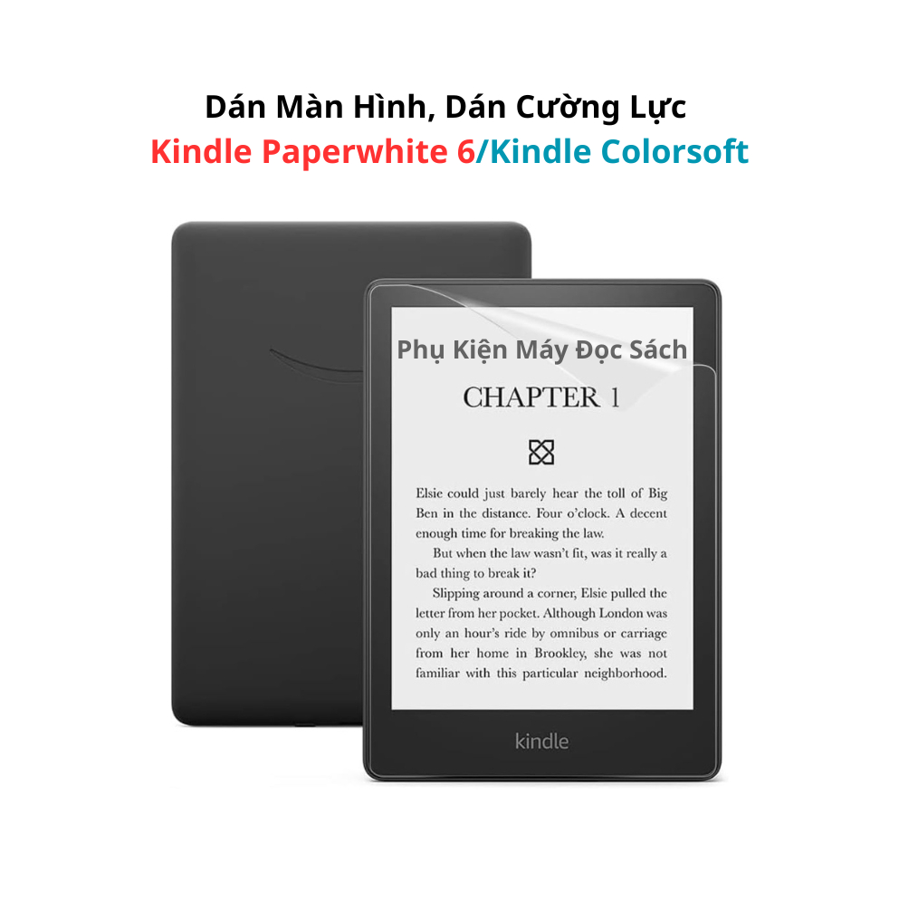 Dán Màn Hình/Cường Lực Kindle Paperwhite 6, Kindle Colorsoft, Máy Đọc ...