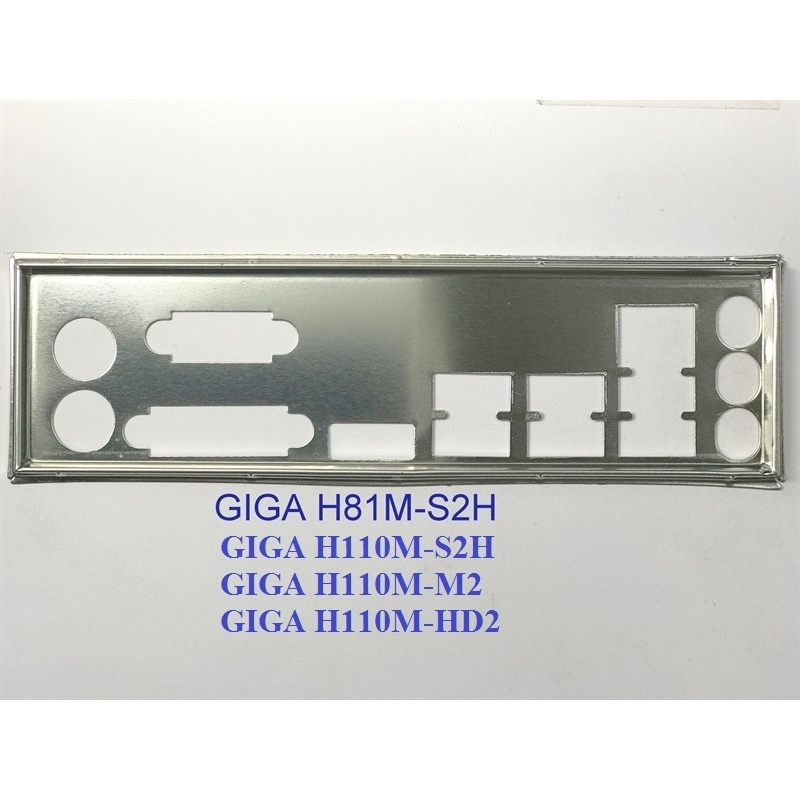 FE chặn main GIGABYTE H110M-HD2 (Mainboard IO Shield: 512) | Shopee ...