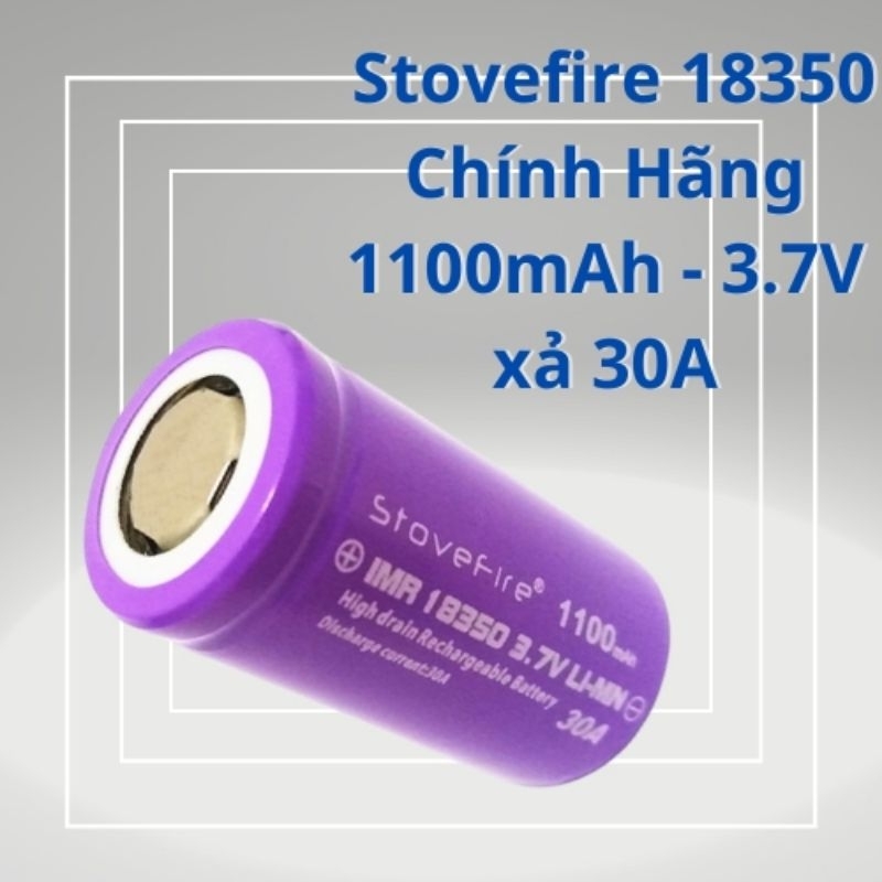 Pin Sạc 18350 : 1 Viên Pin Stovefire 18350 Dung lượng cao 1100mAh - 3 ...