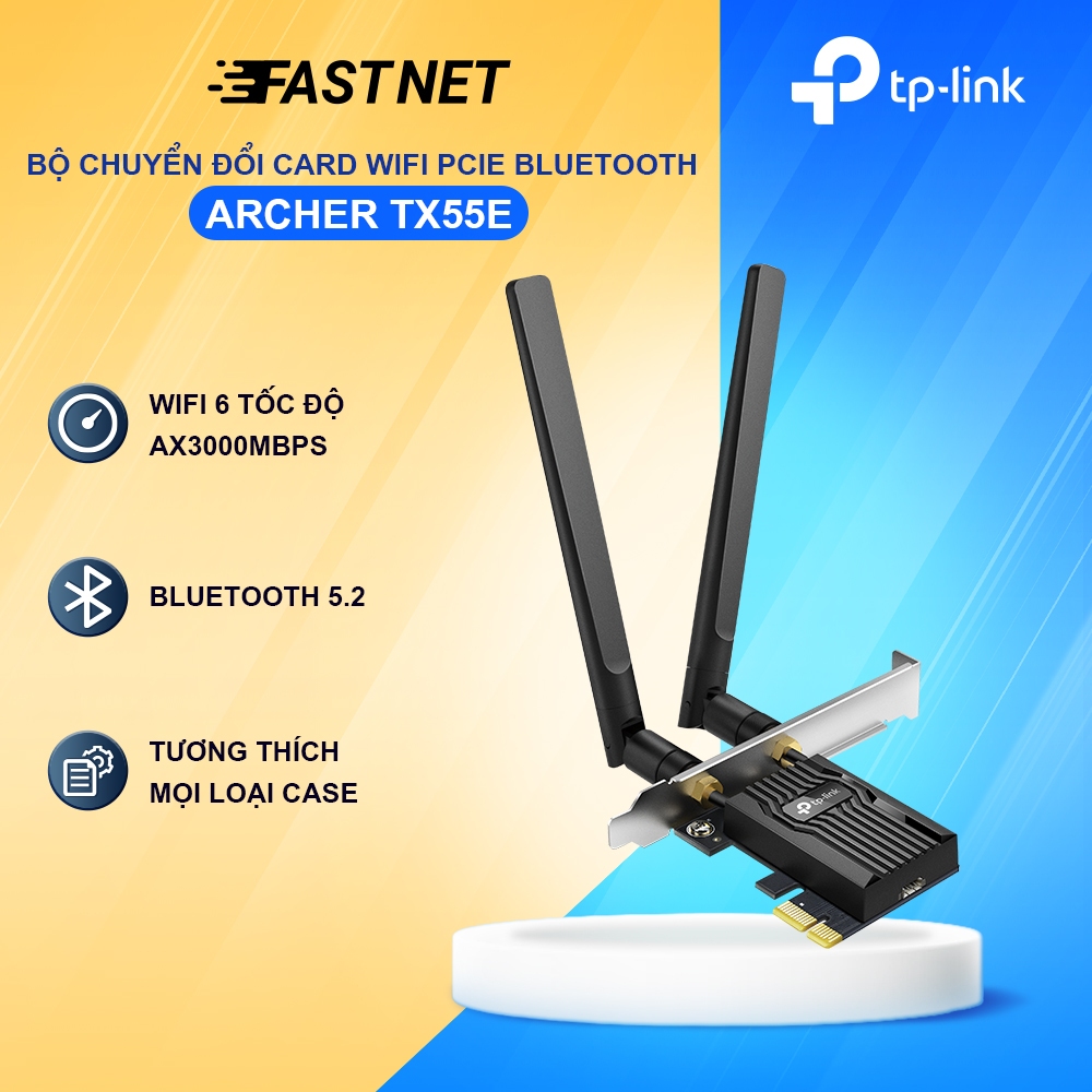 Bộ Card WiFi PCIe TP-Link Archer TX55E Bluetooth 5.2 Wi-Fi 6 AX3000 ...