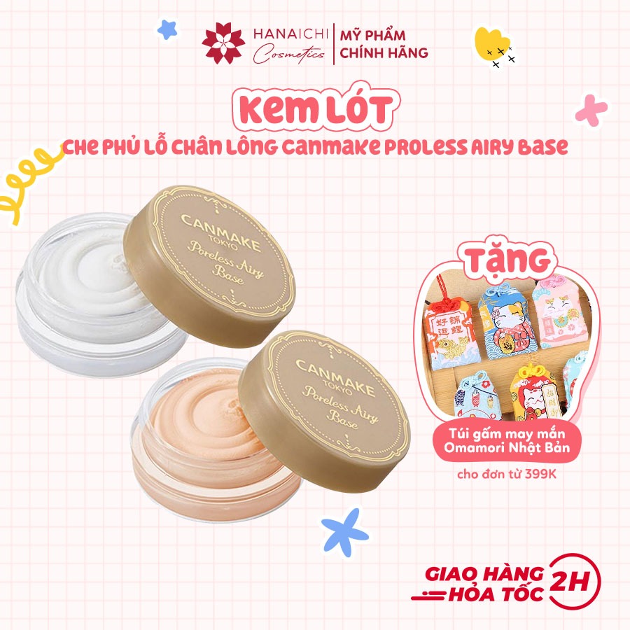Kem lót che lỗ chân lông thoáng nhẹ tự nhiên Canmake Poreless Airy Base ...