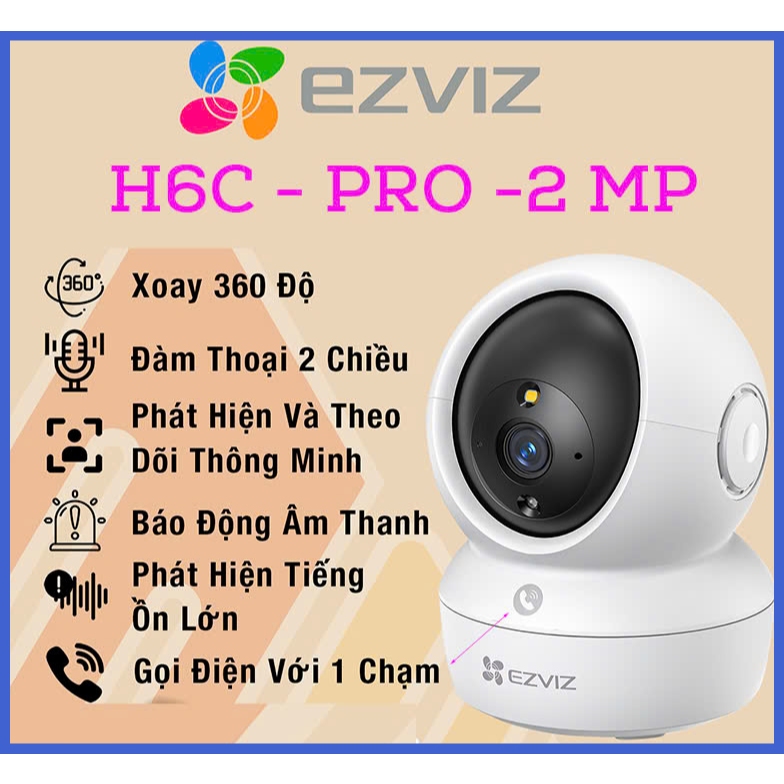 Camera Wifi Ezviz H6C Pro 2MP (Gọi điện qua app, quay quét, đêm full màu) - Camera Wifi H6C Pro ...