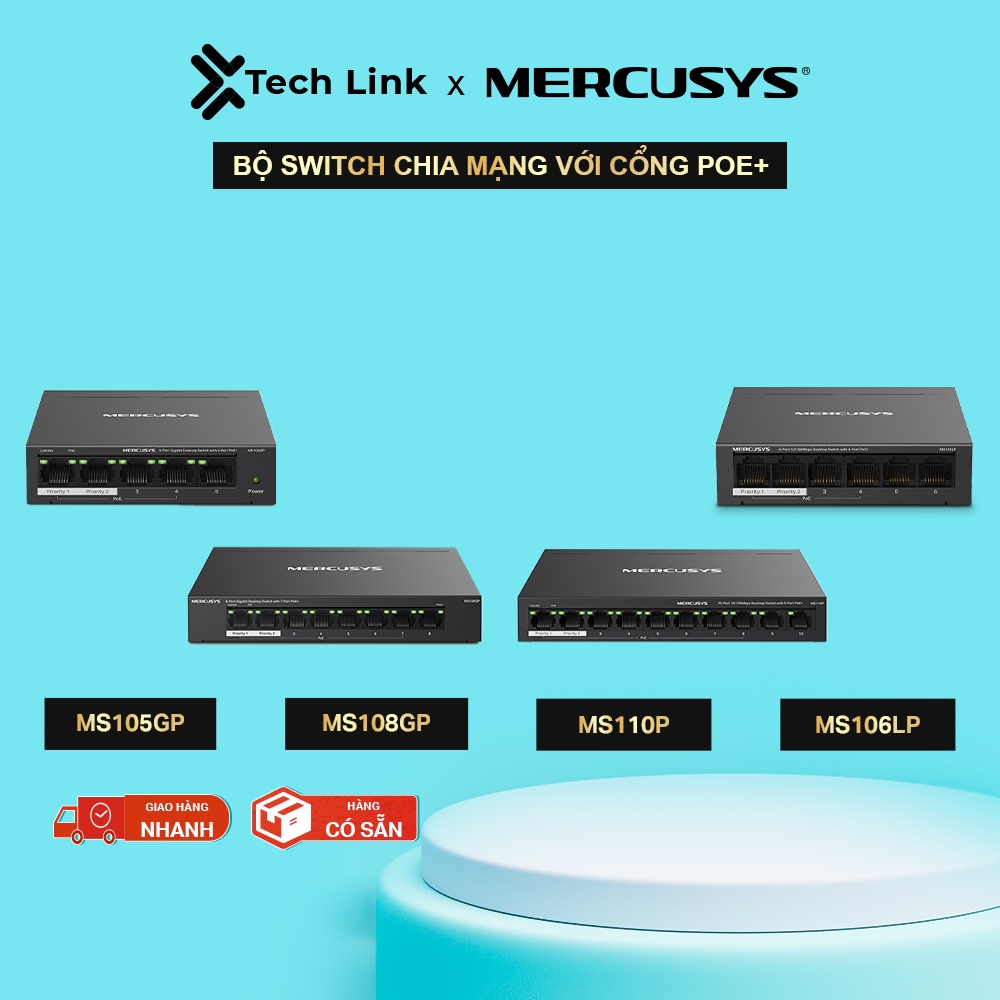 Bộ Switch Chia Mạng Mercusys MS105GP/ MS108GP/ MS110P/ MS106LP với Cổng ...