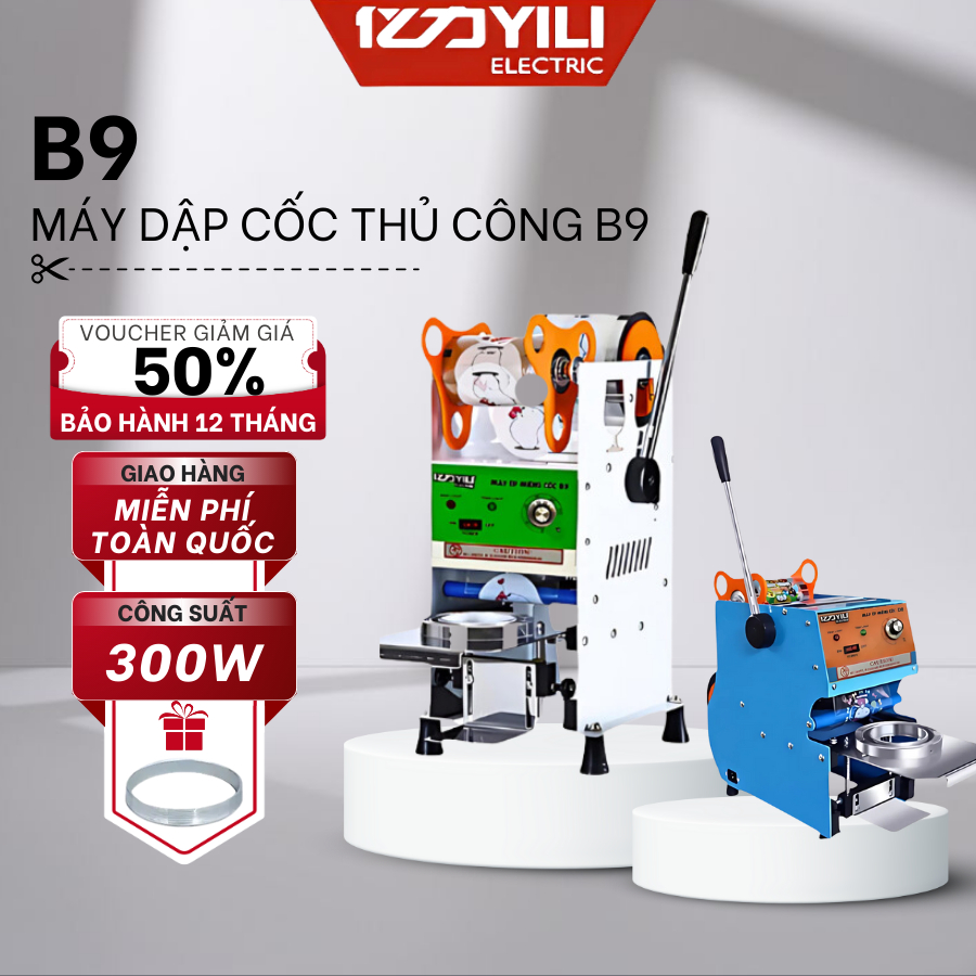 Máy Dập Nắp Cốc Trà Sữa YILI, Máy Ép Ly Nhựa, Máy Dập Nắp Thủ Công D8 Và B9 Bảo Hành 12 Tháng ...