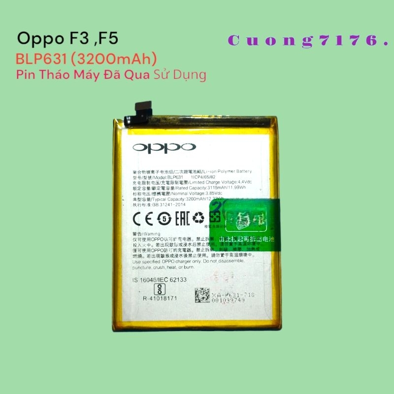 Pin Oppo F3 / Oppo F5 / BLP631 Tháo Máy Đã Qua Sử Dụng Hoạt Động Tốt ...