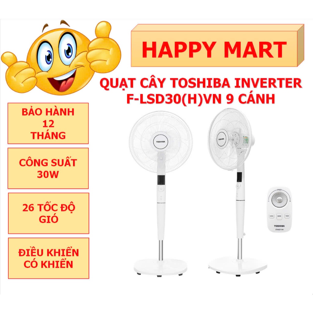 Quạt cây Toshiba F-LSD30(W)VN, F-LSD10(W/H)VN, F-LSA20(W/H)VN, F-LSA10(H/K)VN, bảo hành 12 tháng ...