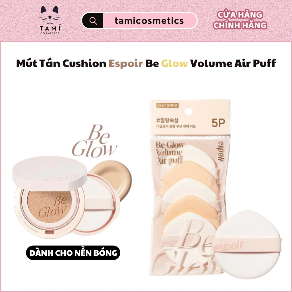 Mút Tán Cushion Espoir Be Glow Volume Air Puff | Shopee Việt Nam