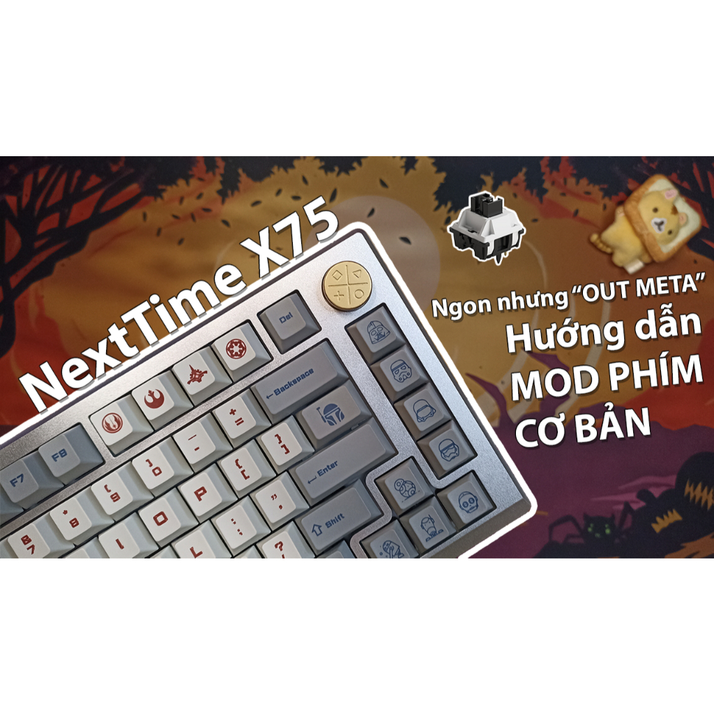 [Đồ cũ] Bàn phím NextTime X75 Nhôm màu bạc (Đã Tape mod, stab mod, mod ...
