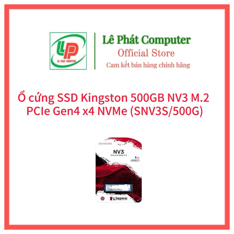 Ổ cứng SSD Kingston 500GB / 1TB / 2TB NV3 M.2 PCIe Gen4 x4 NVMe (SNV3S/500G) - Hàng chính hãng ...