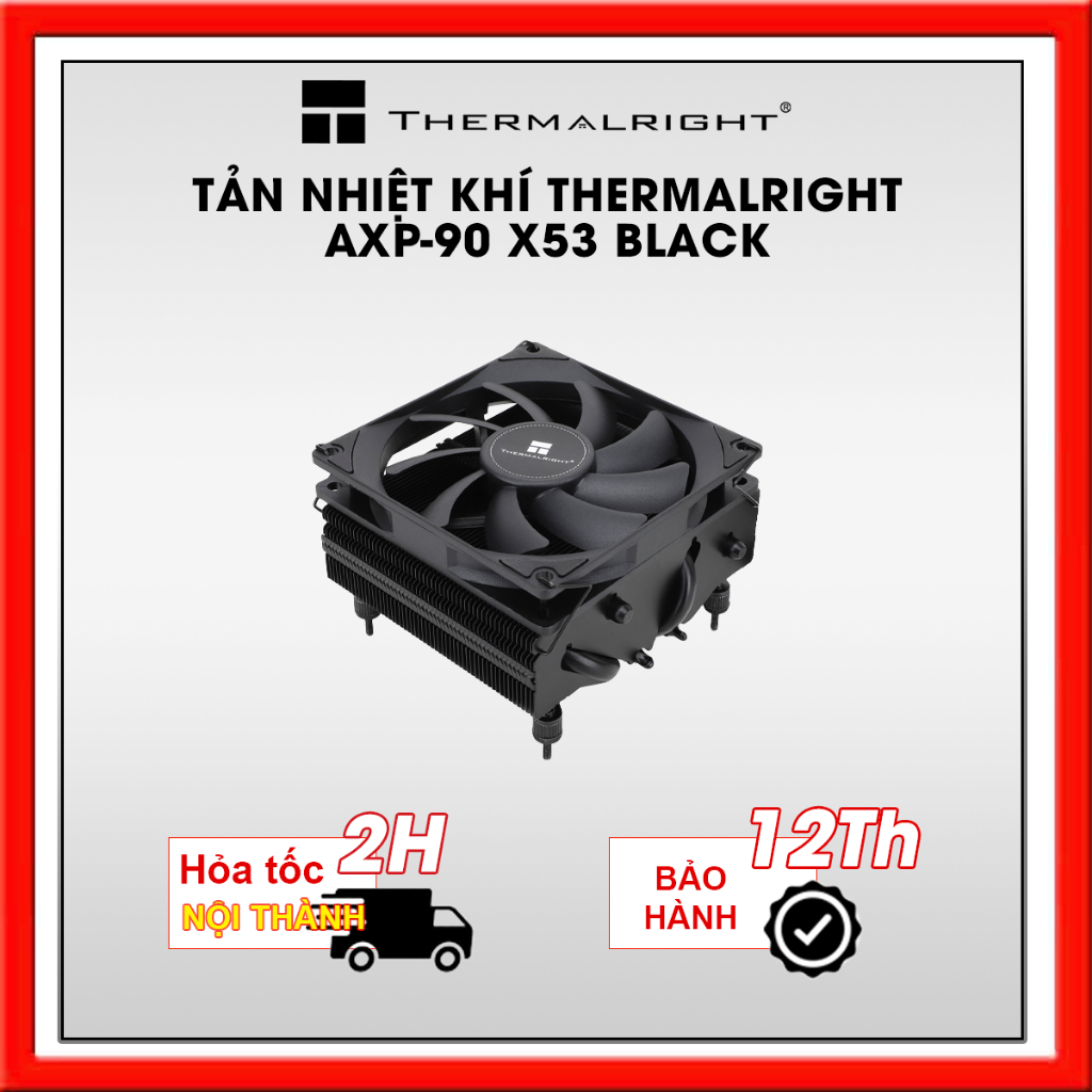 TẢN NHIỆT KHÍ THERMALRIGHT AXP-90 X53 BLACK | Shopee Việt Nam