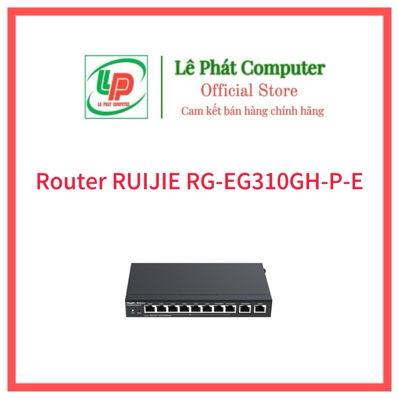 Thiết bị cân bằng tải RUIJIE RG-EG310GH-P-E (10 Port Gigabit, 8P PoE, 110W, 300 User) - Chính ...