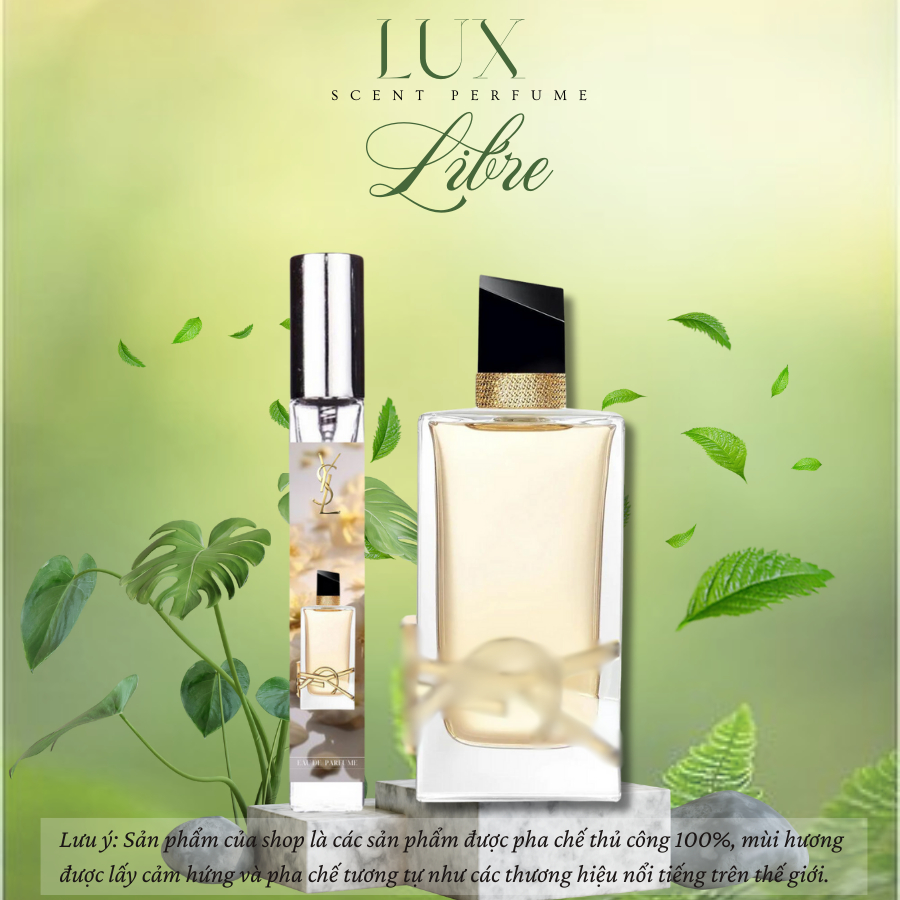 Nước hoa nữ Libre, Nước hoa chiết Lux Perfume 10ml hương thơm tươi mát ...