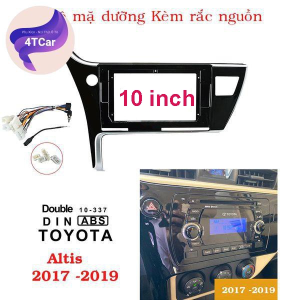 Mặt dưỡng màn hình xe Toyota Altis 2017 -2019 Kèm rắc nguồn Zin lắp màn ...