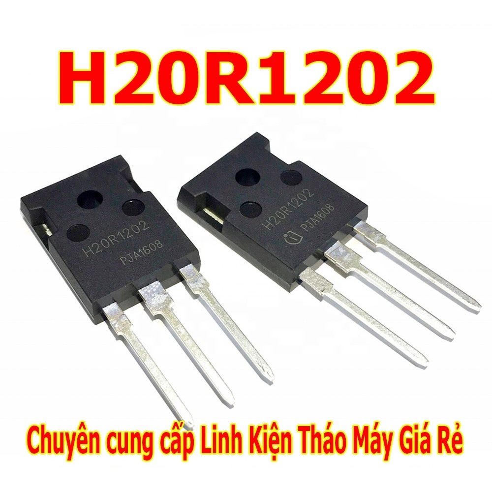Sò máy hàn bếp từ tháo máy IGBT H20R1202 H20R1203 FGA25N120 ANTD ...