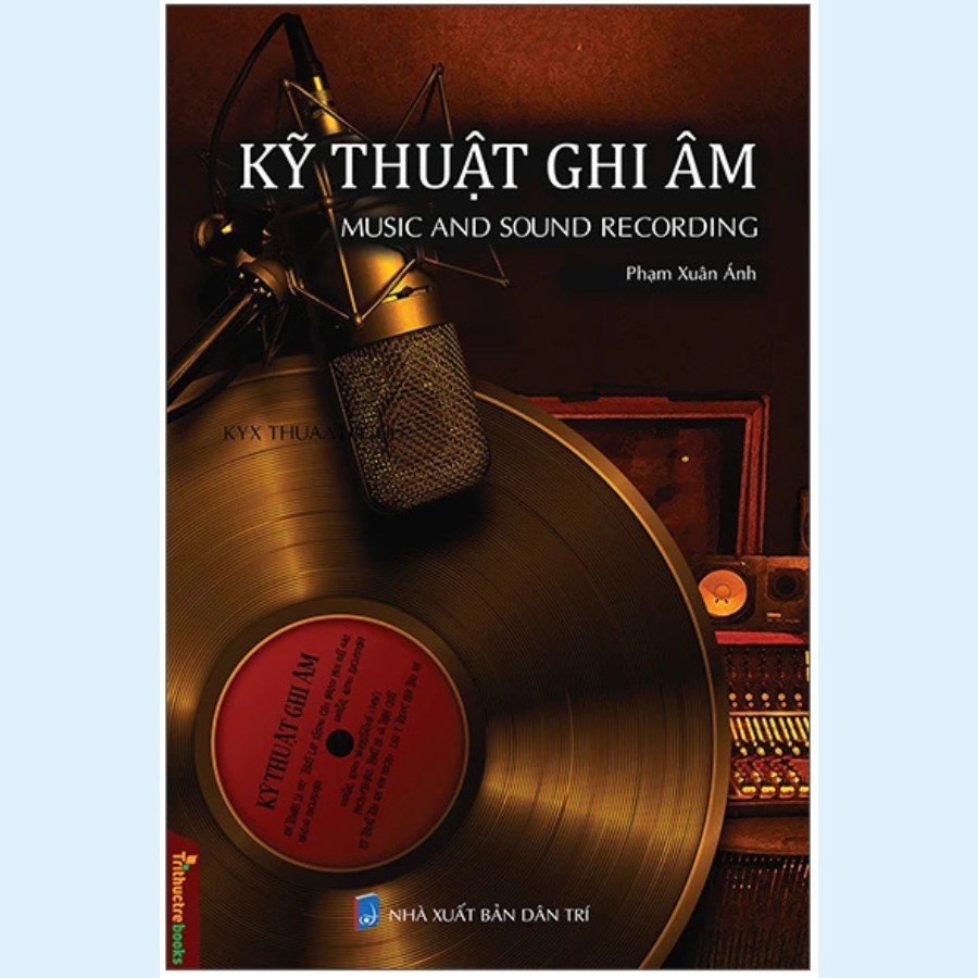 Sách - Kỹ Thuật Ghi Âm - Music And Sound Recording (TTT) | Shopee Việt Nam