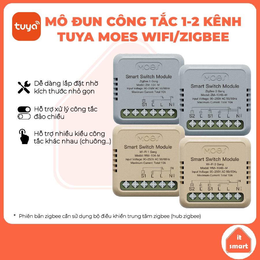 Công tắc thông minh Tuya, mô đun module Tuya Moes, công tắc hẹn giờ, công tắc Matter, wifi ...