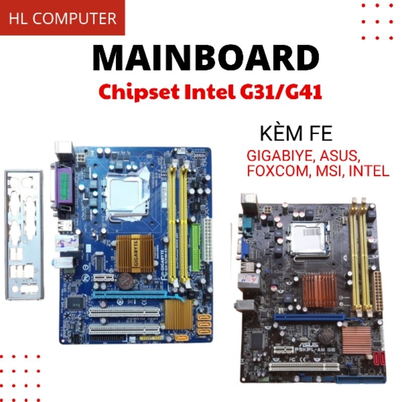 Mainboard Chipset Intel G31/G41 Socket 775, tháo máy nguyên bản các ...