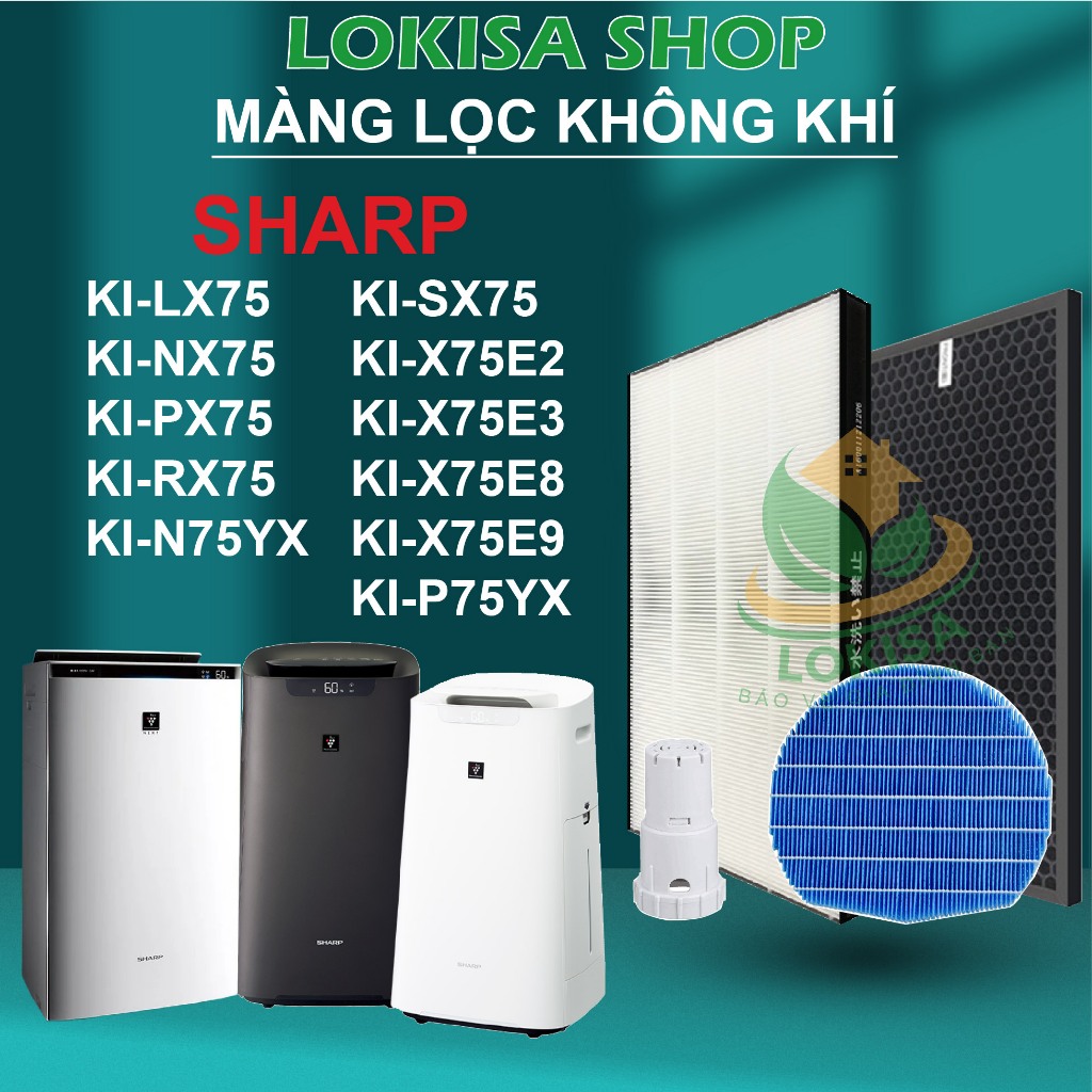 Màng lọc không khí sharp KI-LX75 KI-NX75 KI-PX75 KI-RX75 KI-SX75 KI-X75E2/3/8/9 KI-N75YX KI ...