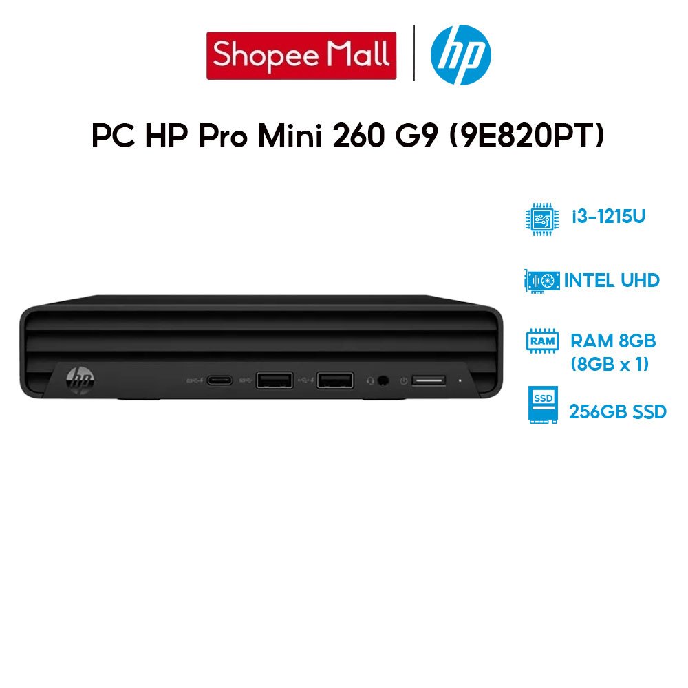 PC HP Pro Mini 260 G9 9E820PT i3-1215U | 8GB | 256GB | Intel UHD ...