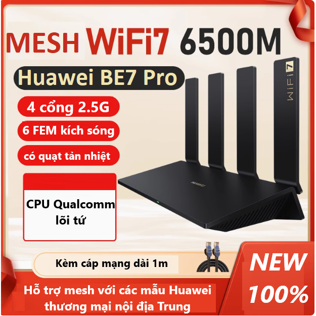 Bộ Phát Wifi Mesh Wifi 6 7 Huawei BE3 Pro BE3600 AX3 Pro AX3000 AX6 AX7200 BE7 Pro BE6500 ...