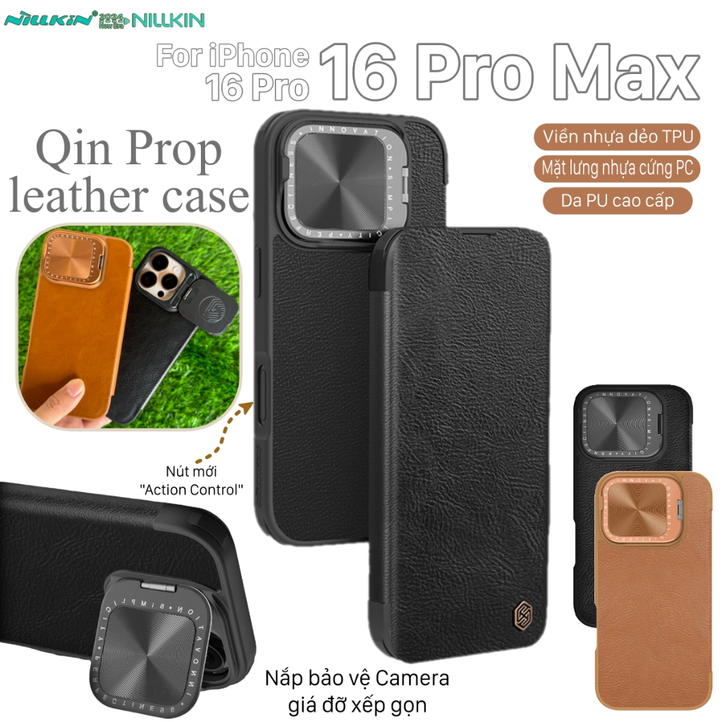 Bao da iPhone 16 Pro Max - 16 Pro NILLKIN QIN PROP - bảo vệ Camera kiêm ...