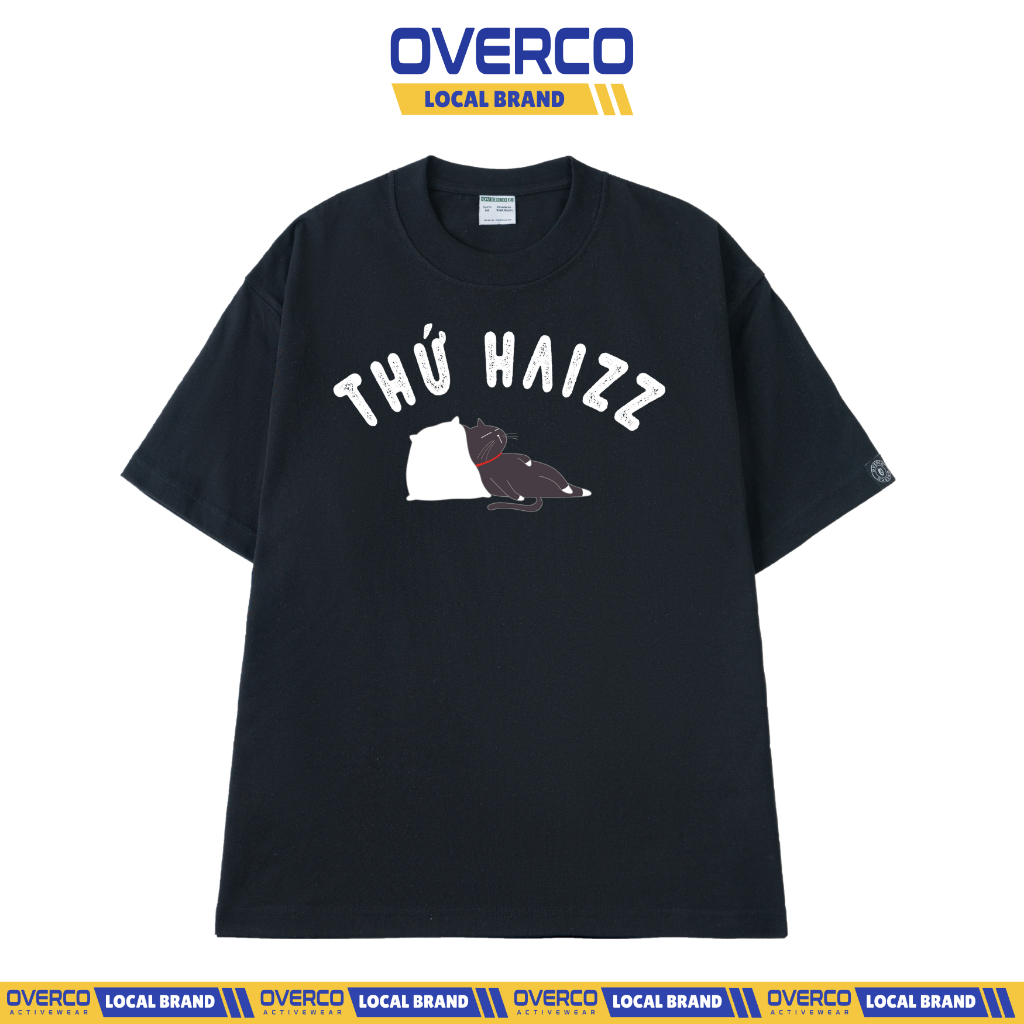 Áo Thun T-shirt Nam Nữ Thứ Haizz Thứ Bar Mèo Lười Than Thở Vải Cotton Cao Cấp Overco Local Brand ...