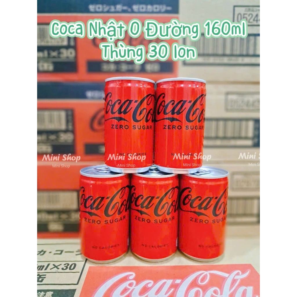 Nước Ngọt Coca Zero Sugar & No Calories Nhật 160ml ( thùng 30 lon) | Shopee Việt Nam