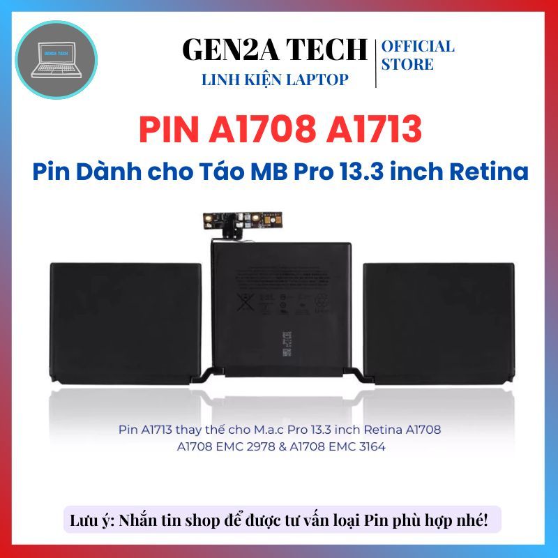 Pin A1713 thay thế cho MB Pro 13.3 inch Retina A1708 EMC 2978, A1708 ...